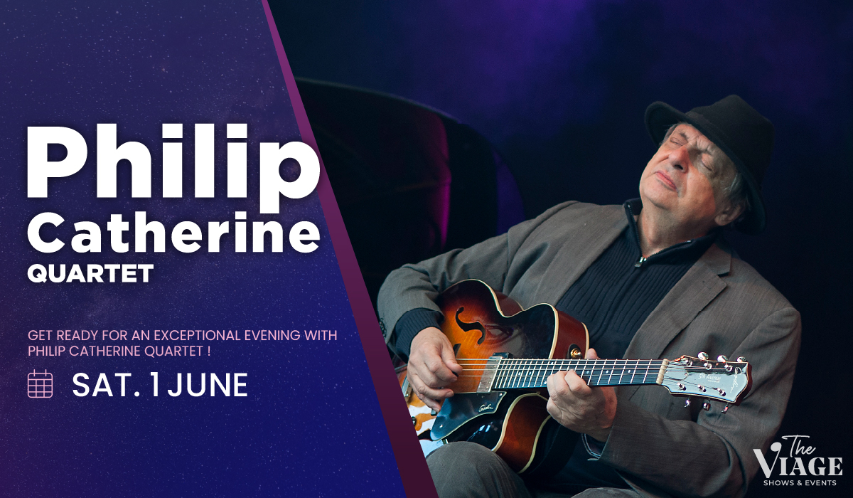 Philip Catherine Quartet - 1 juin 2024 - Theatre The Viage | VIAGE Brussels